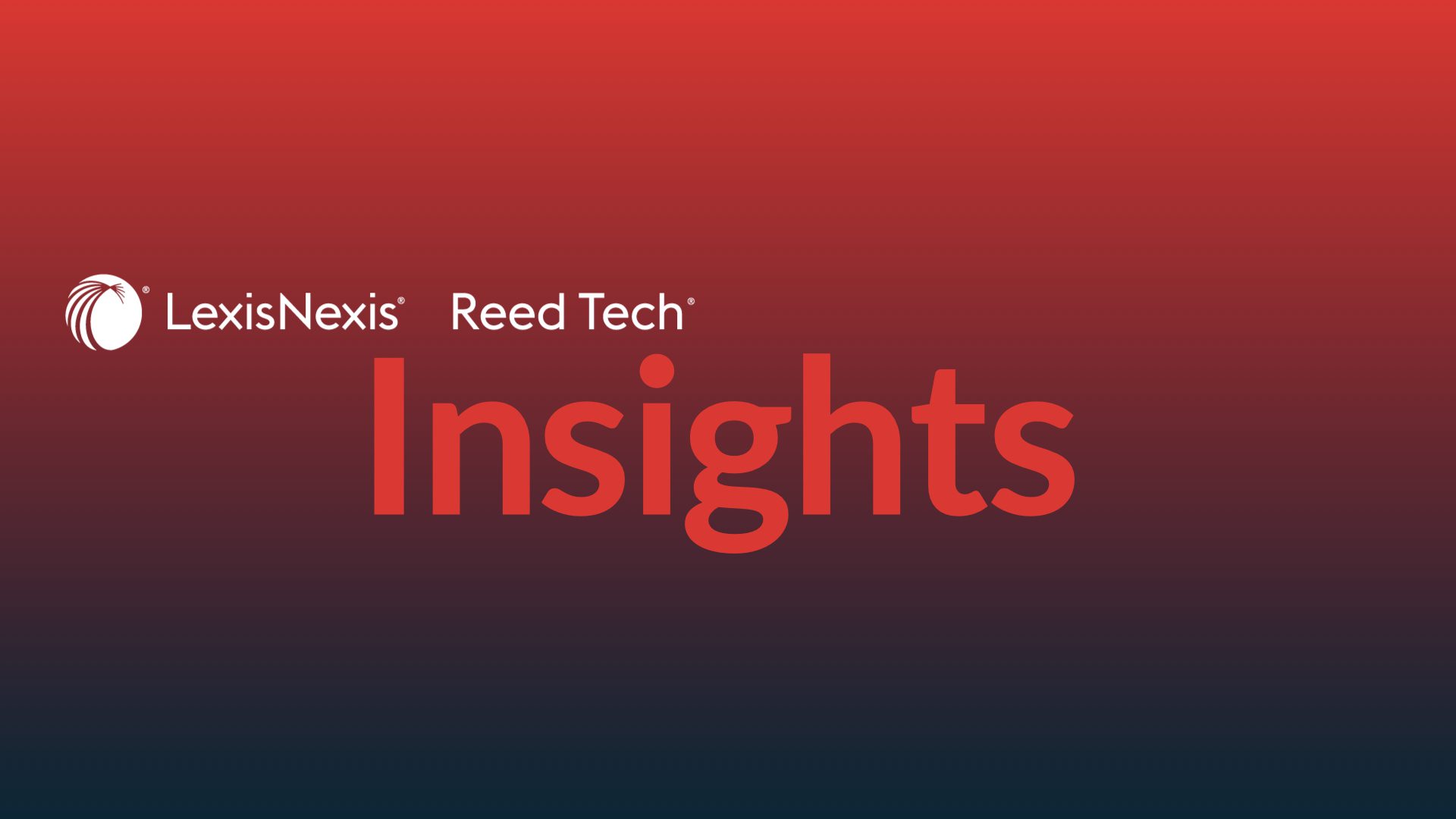 Knowledge Center | Virtual Events - Lexis Nexis | Reed Tech